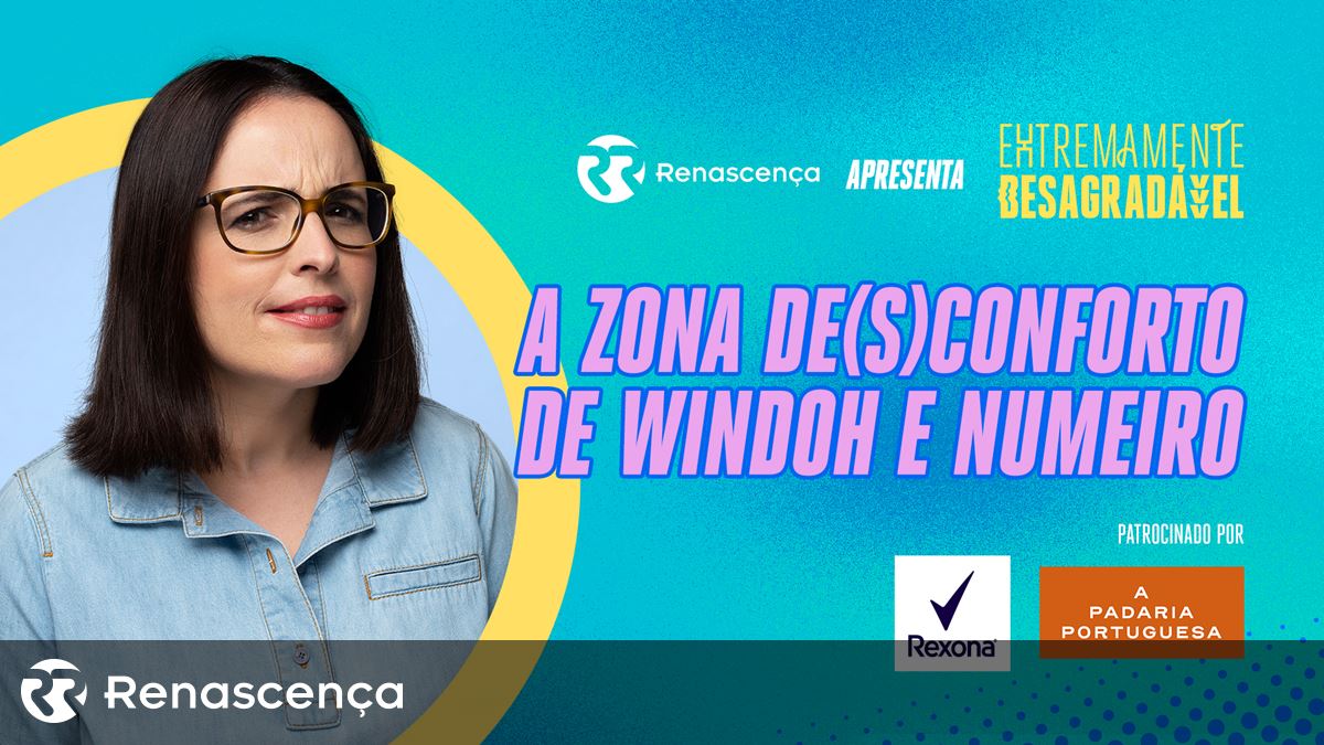 A zona de(s)conforto de Windoh e Numeiro - Renascença
