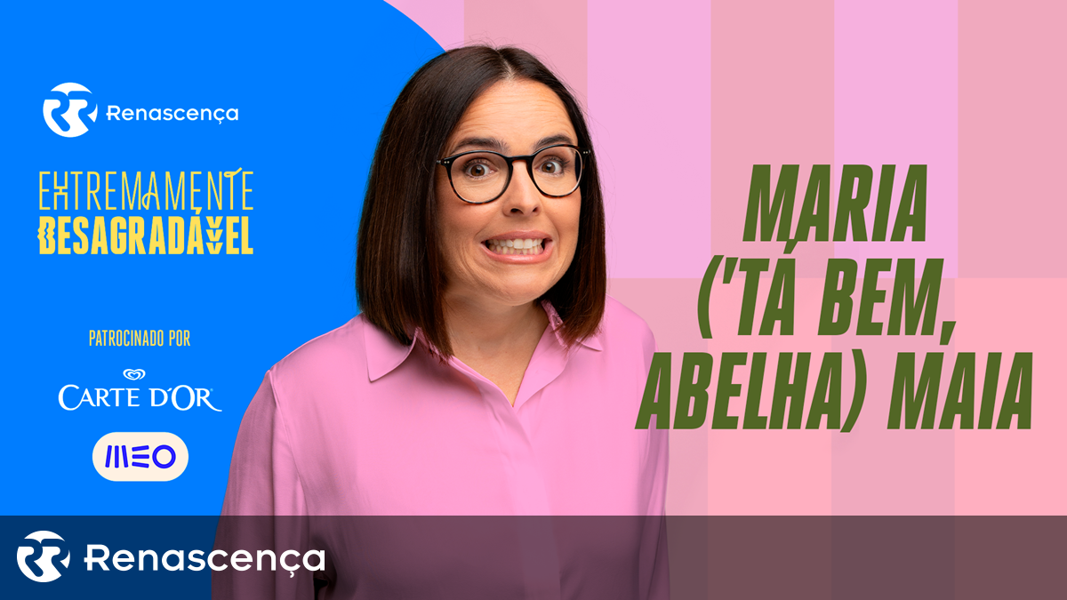 Maria ('tá bem, abelha) Maia - Renascença Vídeos