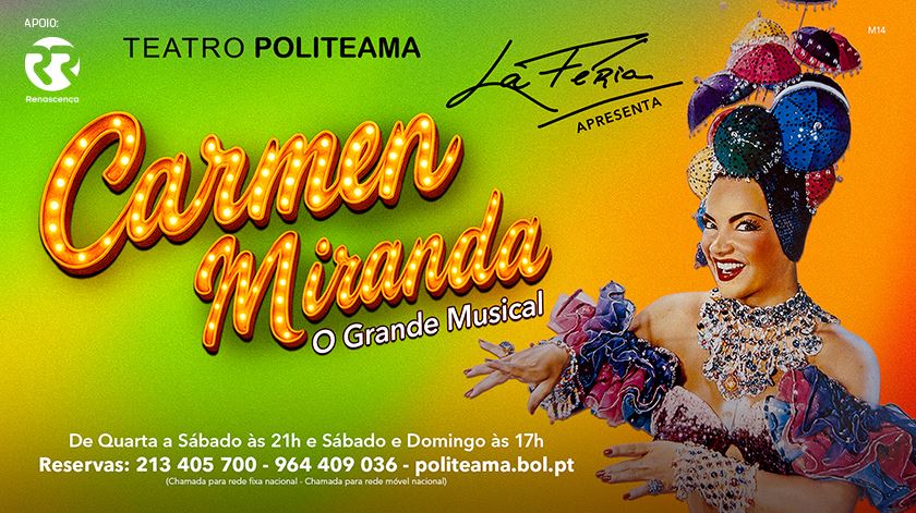 Carmen Miranda - O Grande Musical para ver no Politeama - Renascença